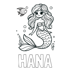 HANA Coloring Page and Coloring Page of a Little Mermaid and Fish