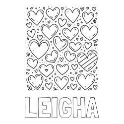 LEIGHA Coloring Page and Children's Coloring Page of Many Hearts