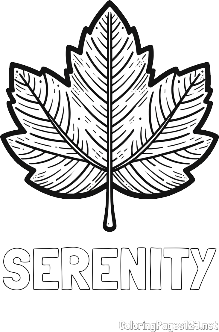 SERENITY Coloring Page and Autumn Leaf Coloring Page